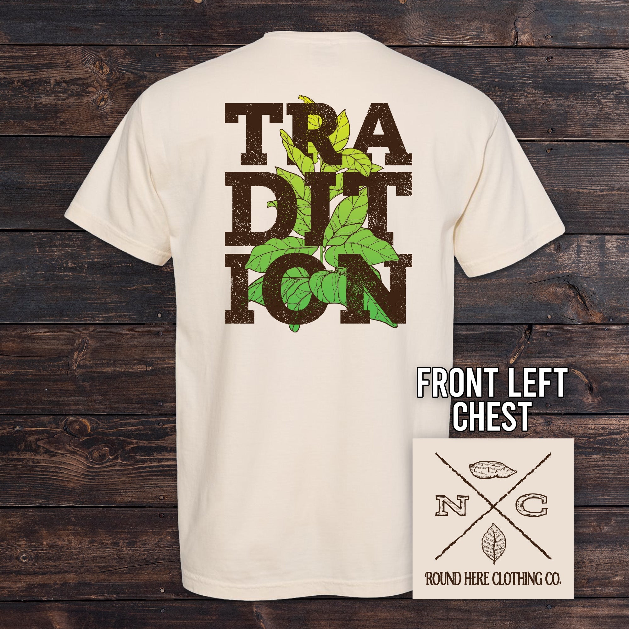'Round Here Clothing Tobacco Tradition – The Old North State Clothing Co.